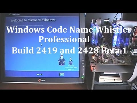 Microsoft Windows Whistler Professional [Build 2419 and 2428 Beta 1 ...