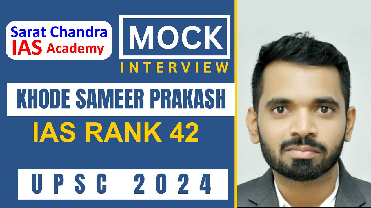 KHODE SAMEER PRAKASH Ranker 42 Mock Interview - Sarat Chandra IAS Academy #upscrankers - YouTube