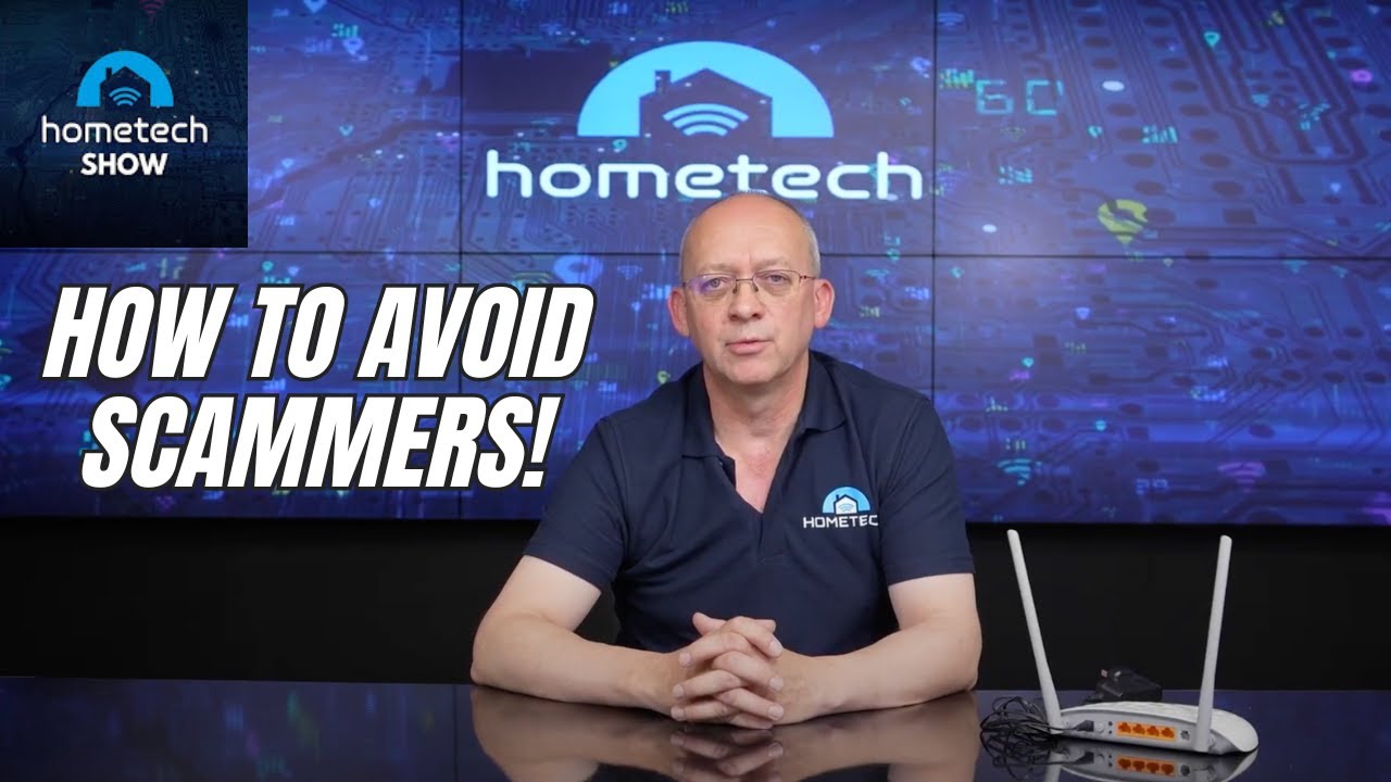 How To Avoid Scammers! | Home Tech Show - YouTube