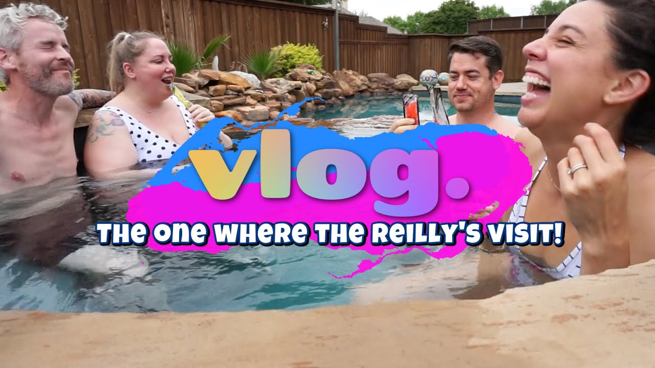 VLOG | The one where the Reilly's come to visit ️👩‍ ️‍👨! - YouTube