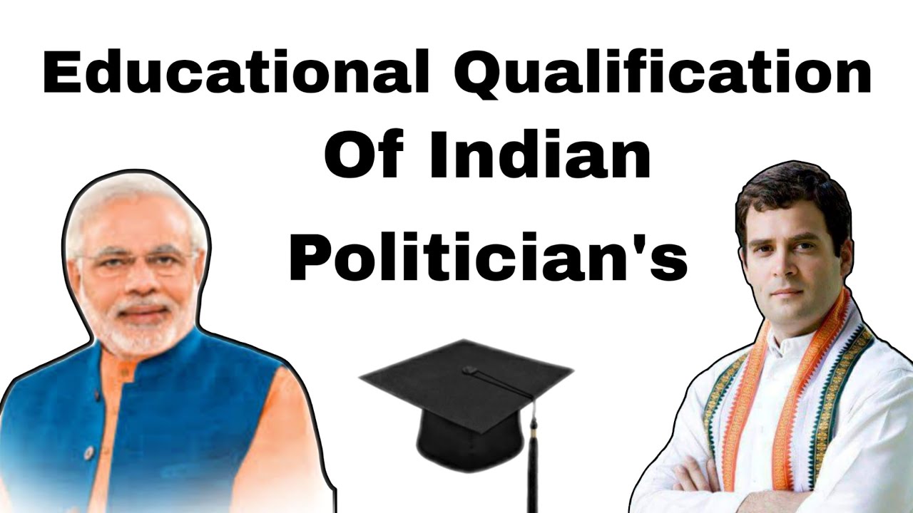 Educational Qualification of Indian Politicians || Narendra Modi ...