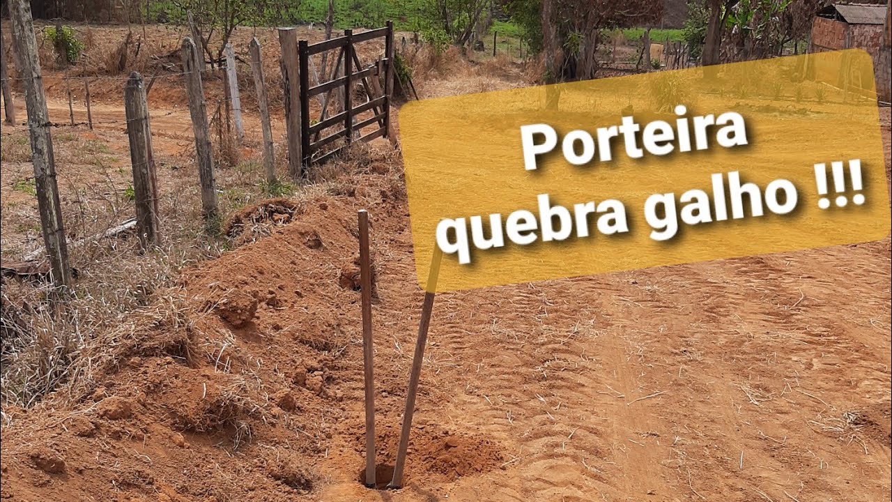 Porteira quebra galho !! - YouTube