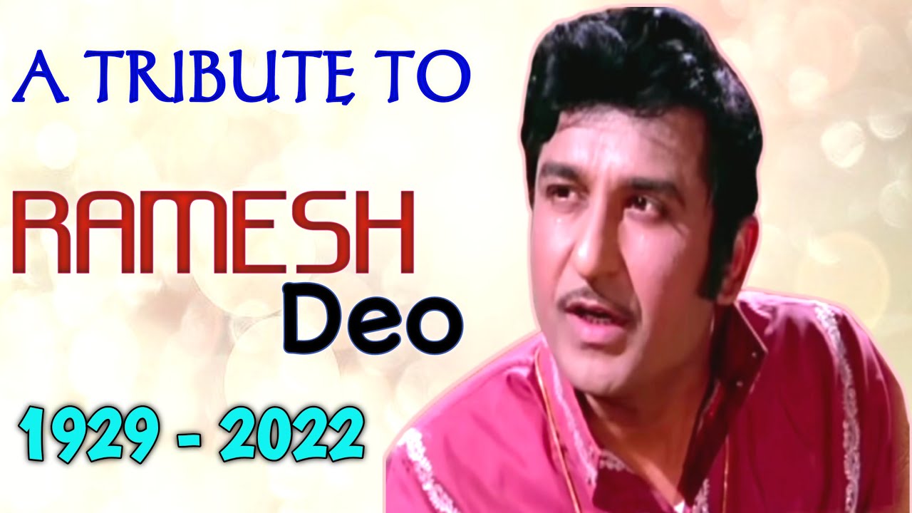 A Tribute to Ramesh Deo | Biography | Bollywood ke Deewane - YouTube
