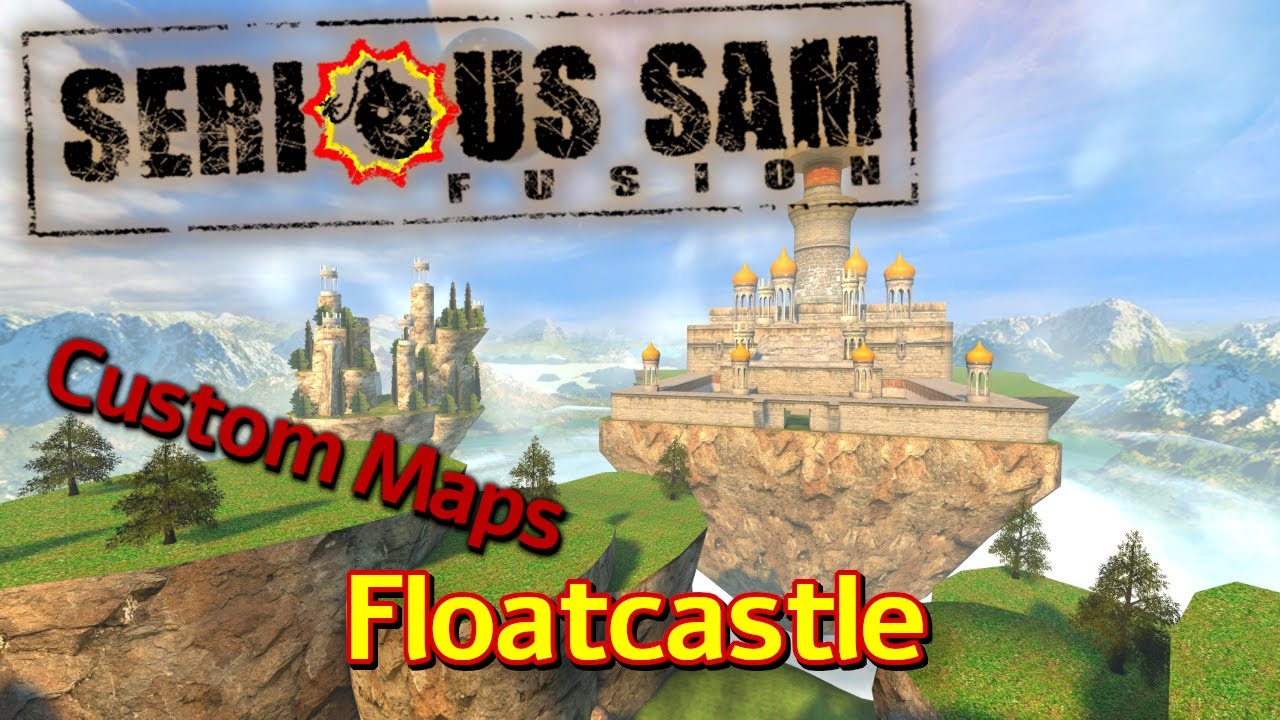 Serious Sam Custom Maps - Floatcastle - YouTube