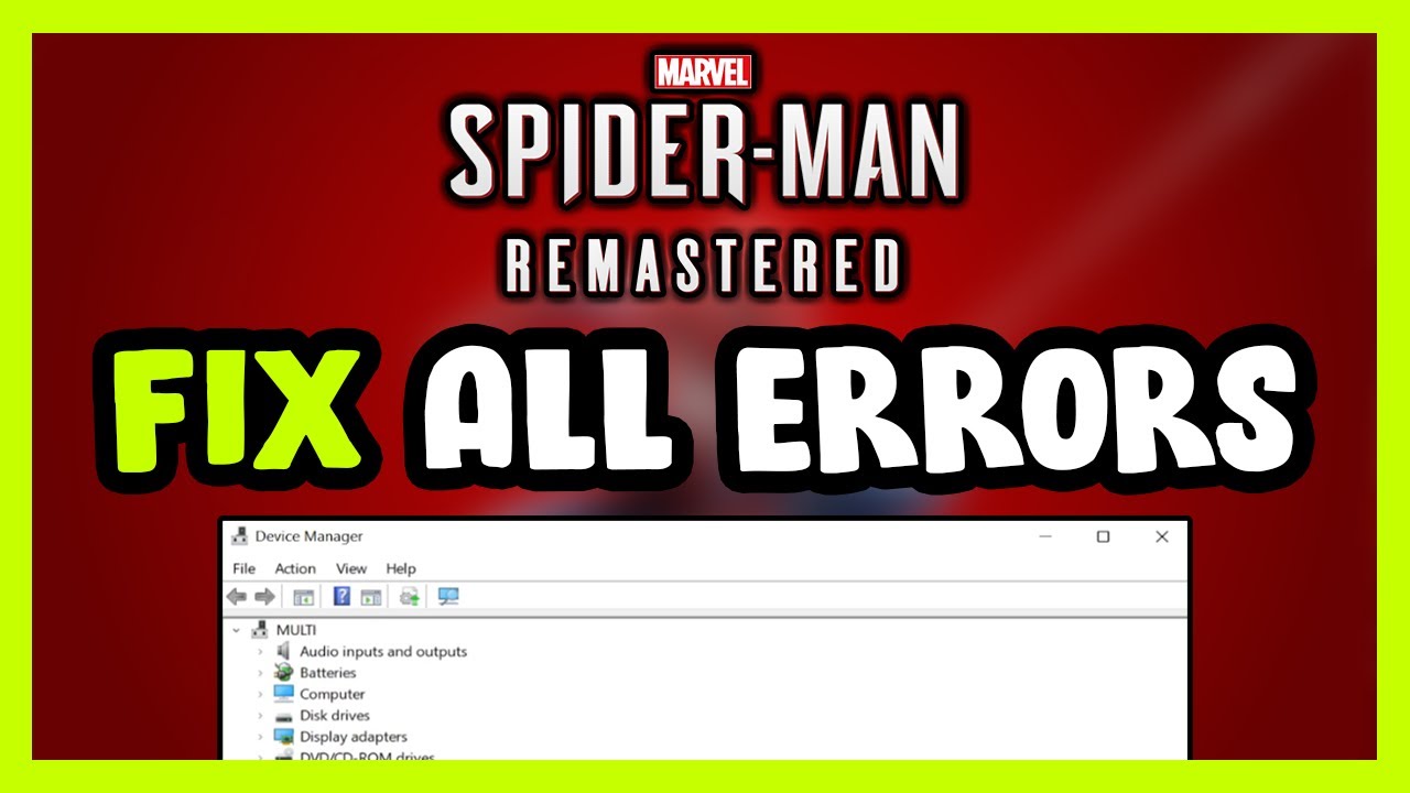 FIX Spider-Man Remastered Crashing, Freezing, Not Launching, Stuck ...