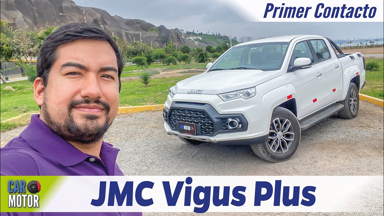 JMC VIGUS PLUS 🛻- Primer Contacto😎 | Car Motor - YouTube