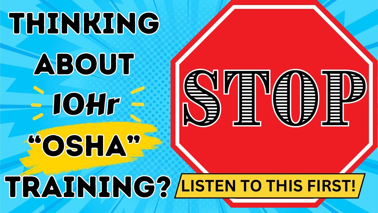 10hr OSHA Classes: A Waste of Time & Resources? Probably. Here's Why ...