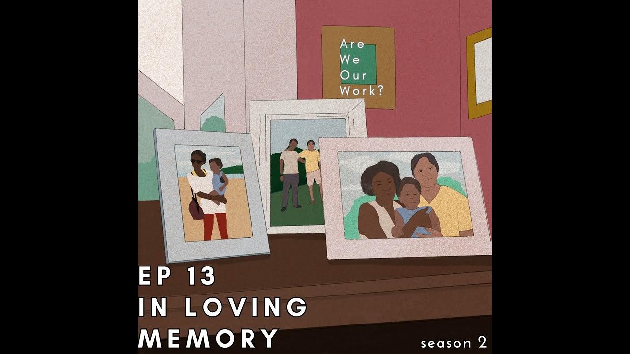 In Loving Memory - YouTube