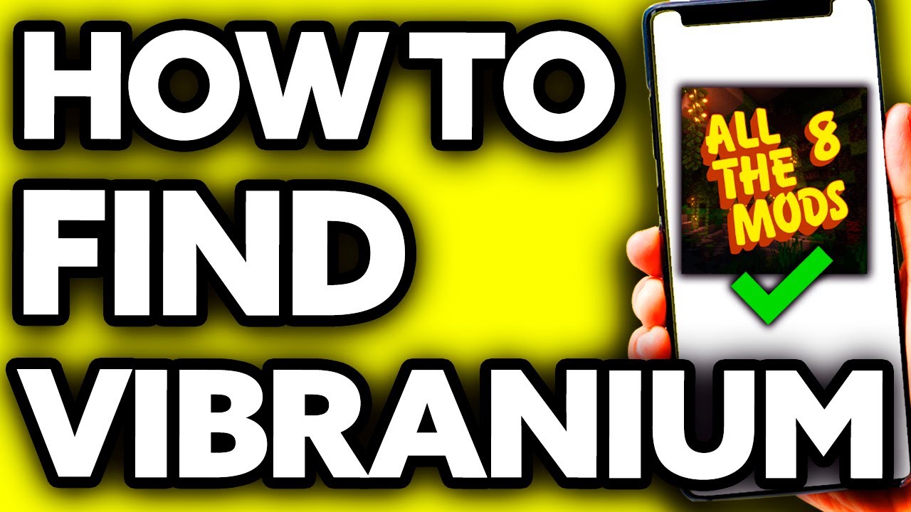 How To Find Vibranium All The Mods 8 (Very EASY!) - YouTube