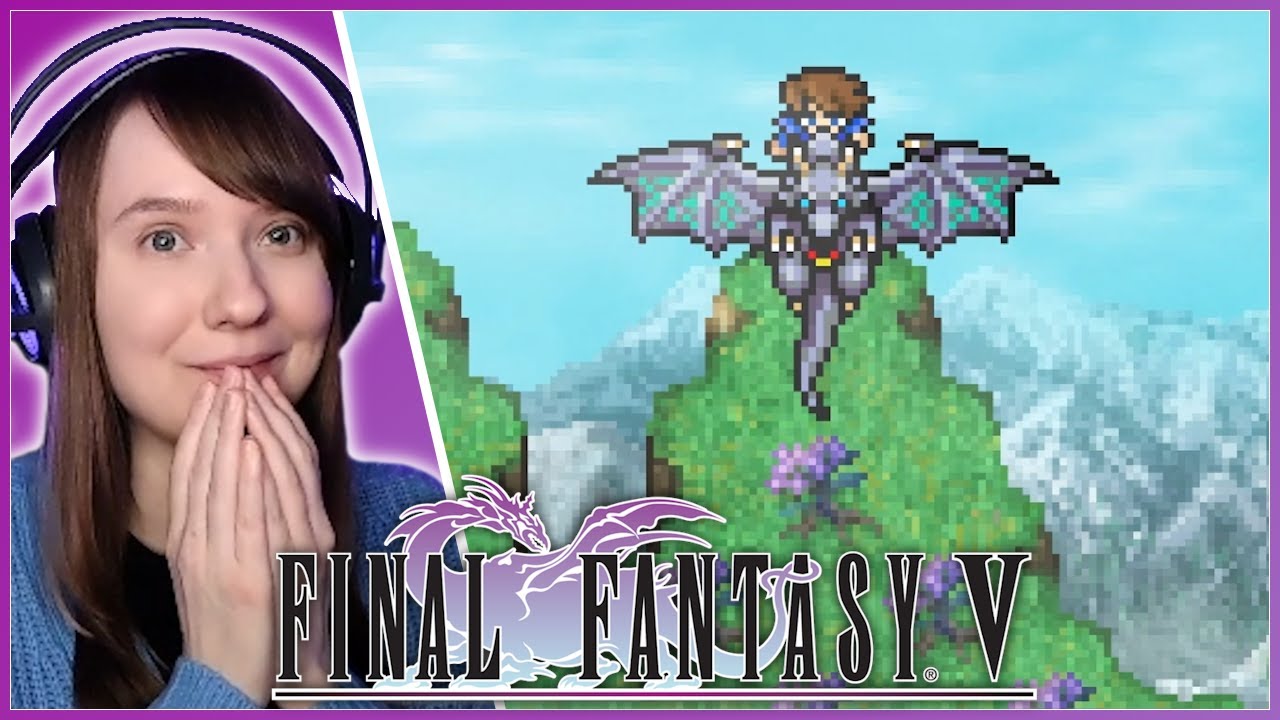 TIME TO FLY! Walse & Karnak! - FINAL FANTASY V First Playthrough | Part ...
