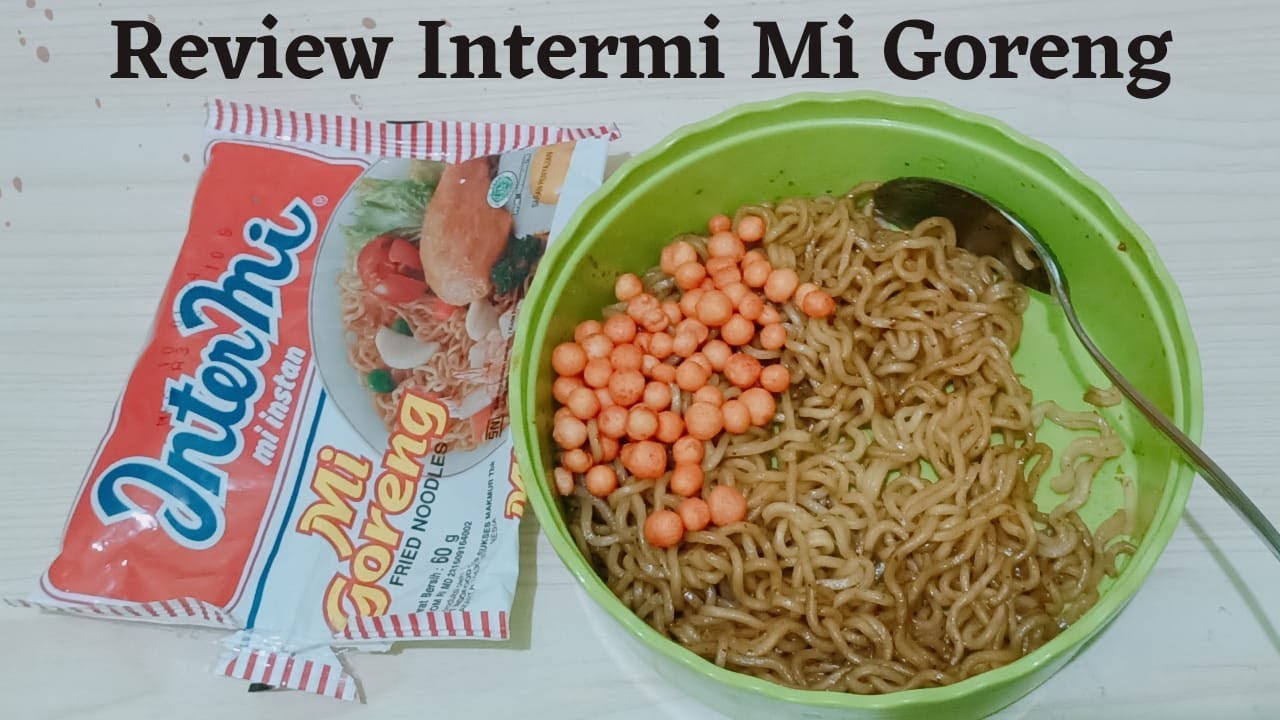 Review Intermi Mie Goreng - YouTube