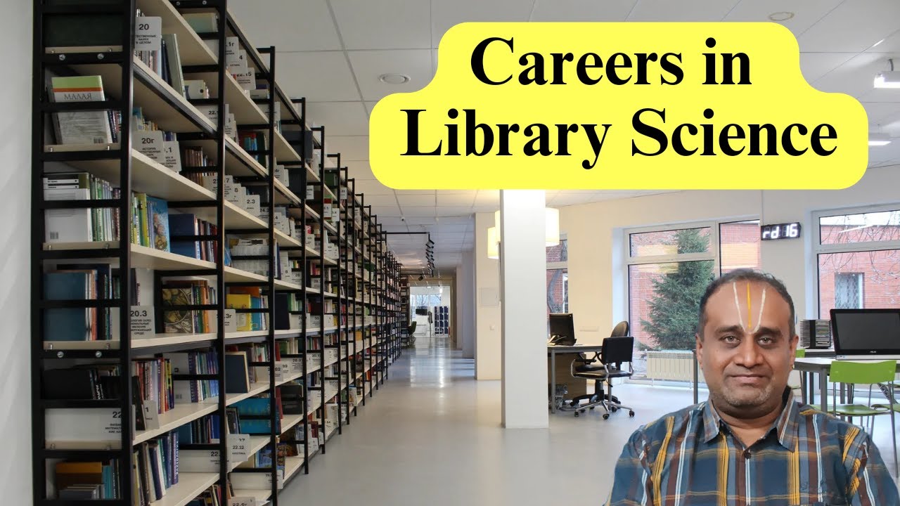 Careers in Library Science & the relevance of libraries in Digital ...