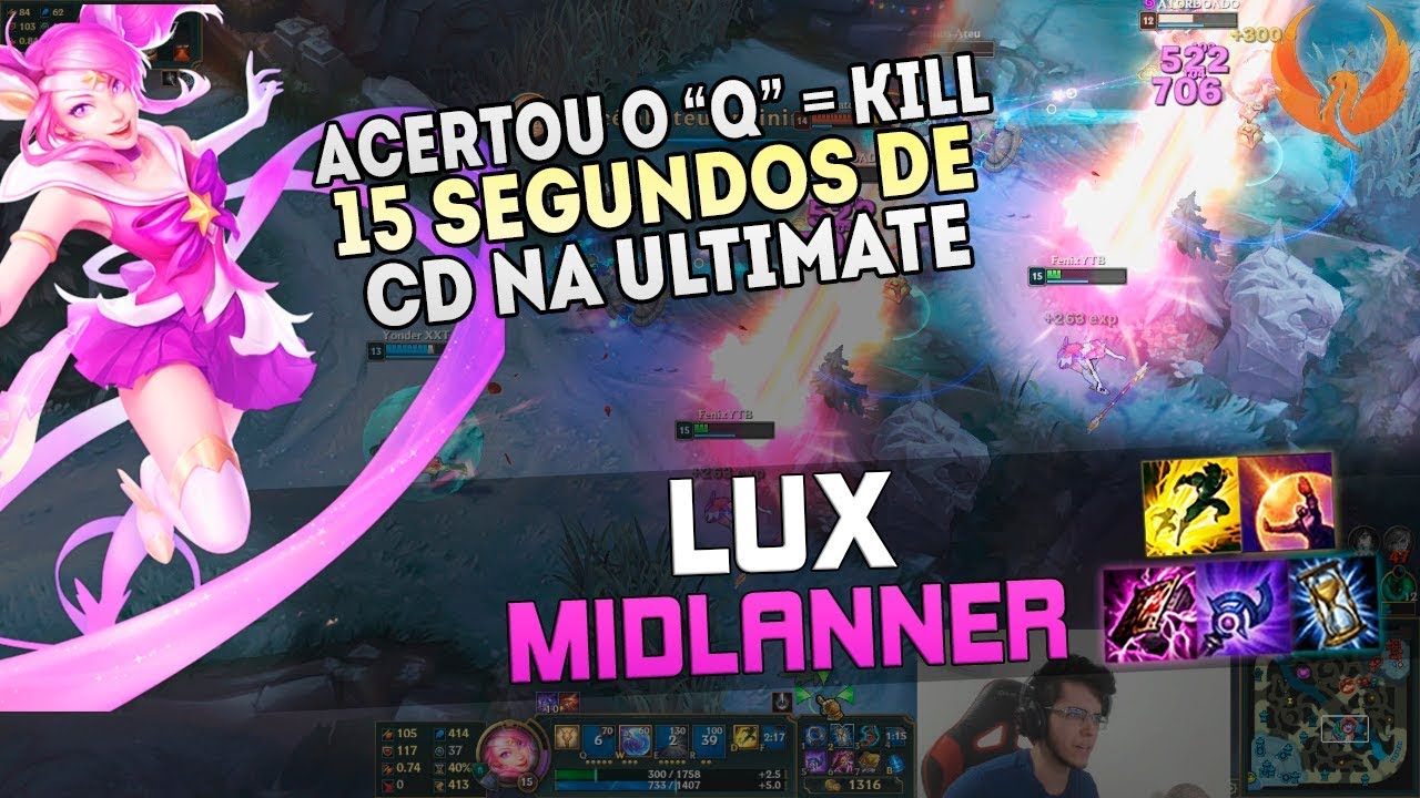 15 SEGUNDOS DE CD NO ULT! ACERTOU O "Q" = KILL! - LUX MID GAMEPLAY [PT ...
