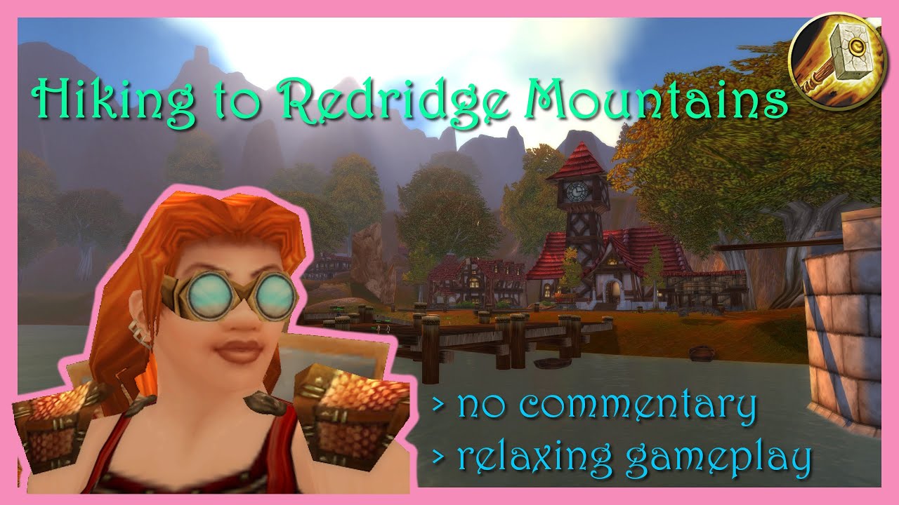 Hiking to Redridge Mountains | Paladin Leveling | Classic WoW | Part 12 ...