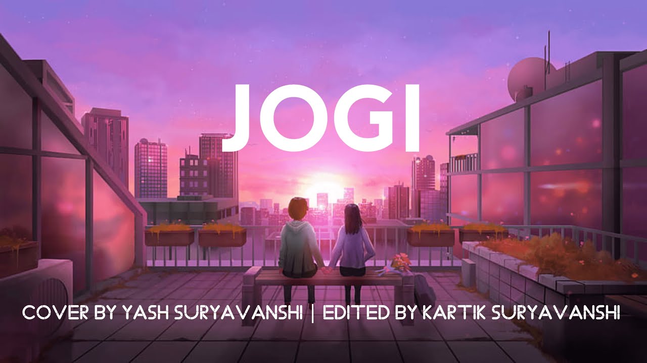 Jogi Song Cover By Yash. suryavanshi | Edited By Kartik Suryavanshi # ...