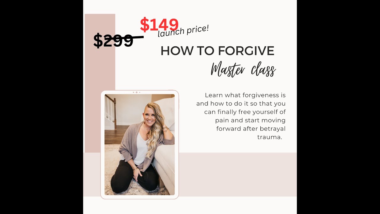 How To Forgive Master Class Course Intro - YouTube