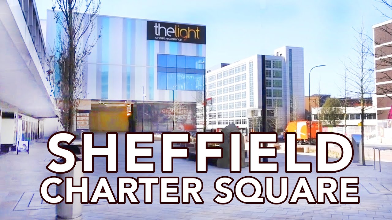 CHARTER SQUARE SHEFFIELD CITY CENTRE YouTube