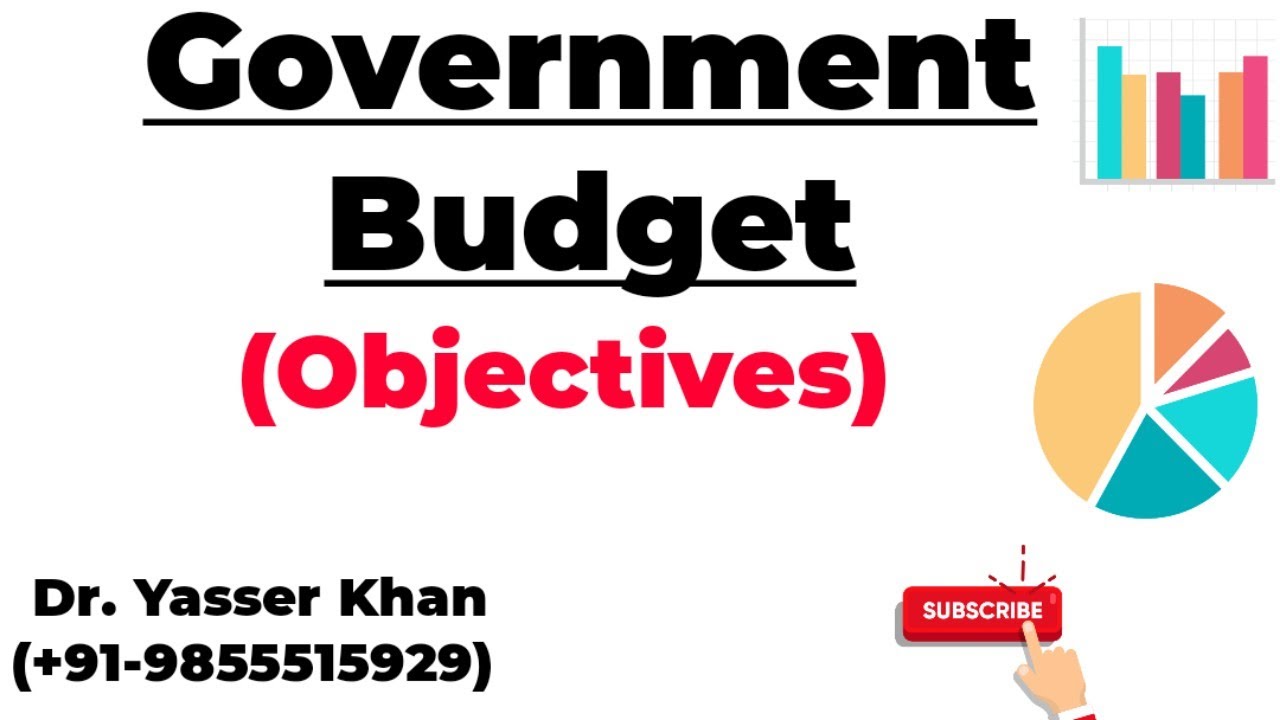 Government Budget Objectives YouTube government-budget-objectives-youtube