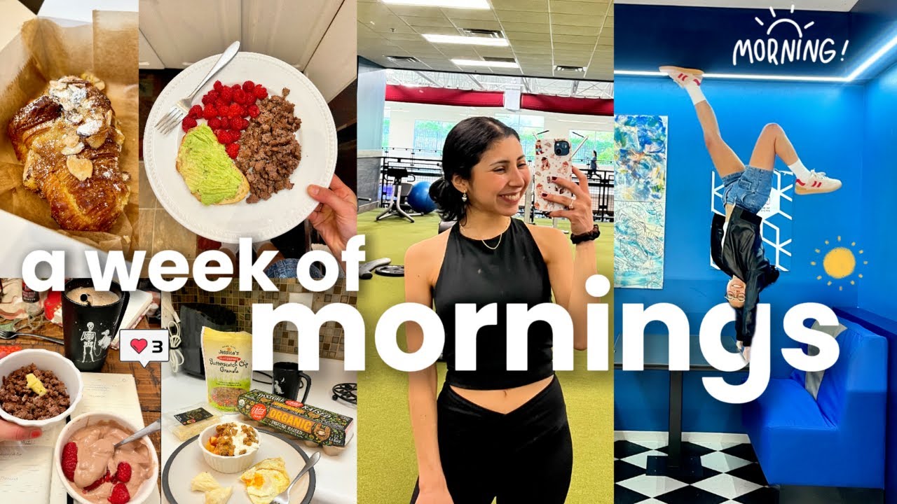 A WEEK OF MORNINGS (breakfast ideas & recipes, morning routines, daily ...