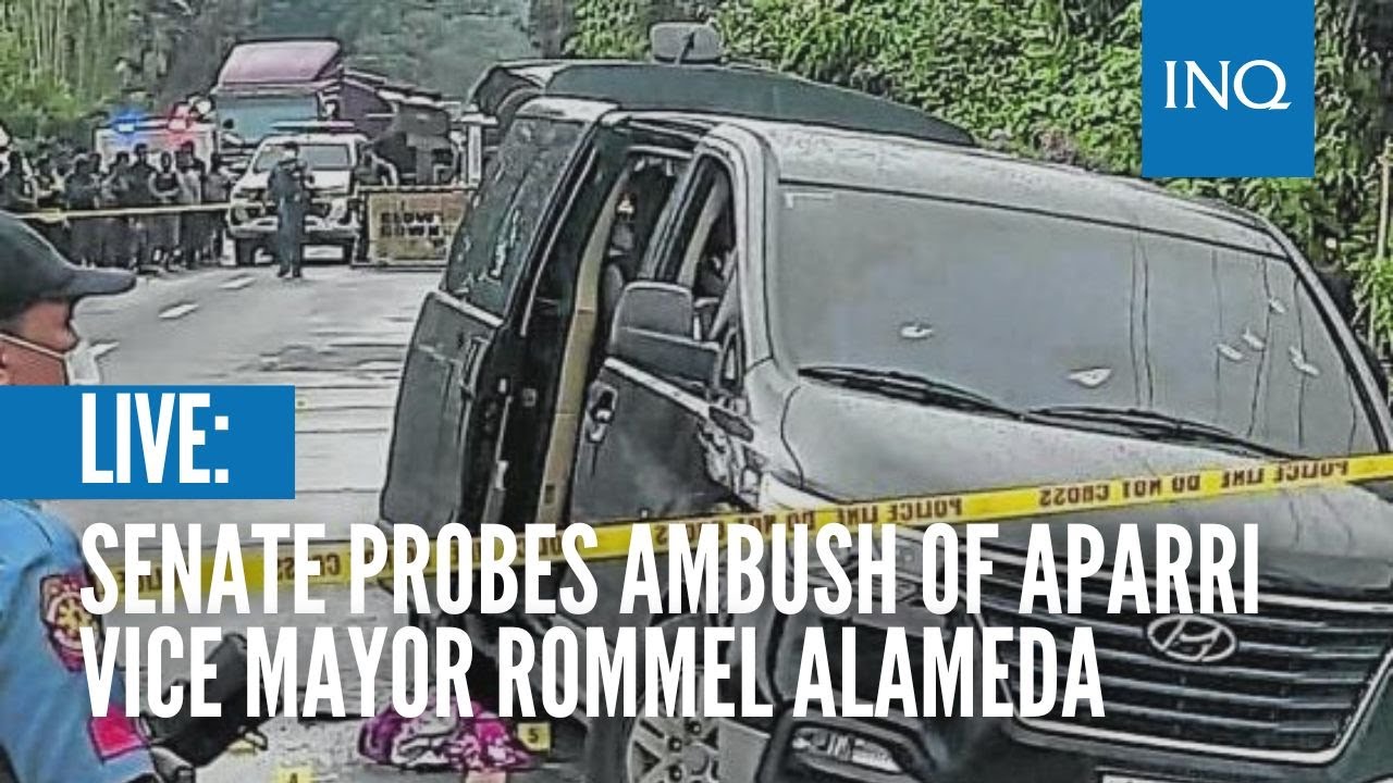 LIVE: Senate probes ambush of Aparri Vice Mayor Rommel Alameda - YouTube