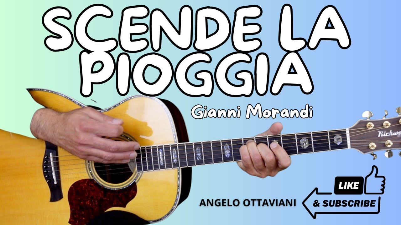 Scende La Pioggia Gianni Morandi Chitarra Youtube