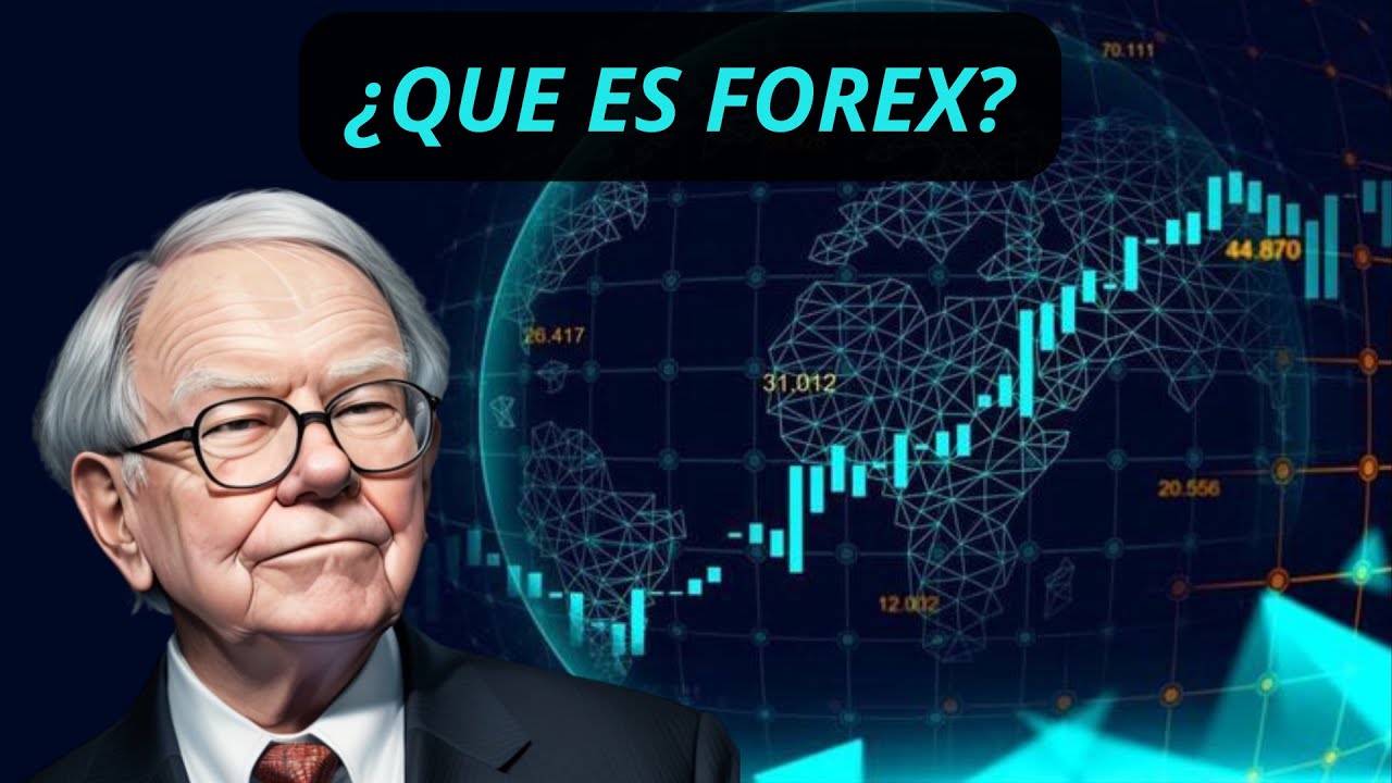 ¿Que es FOREX y por que aprenderlo ? - YouTube