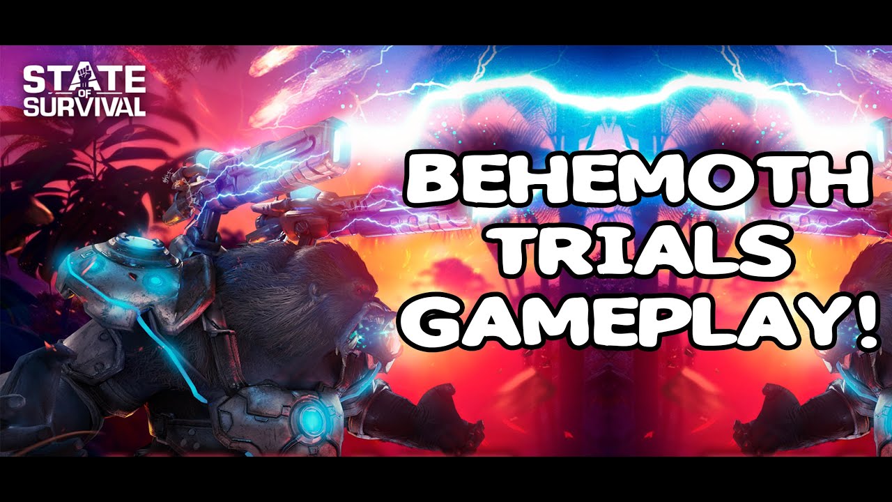 BEHEMOTH TRIALS GAMEPLAY BEHEMOTH MK I - GORILLA 👌 | STATE OF SURVIVAL ...