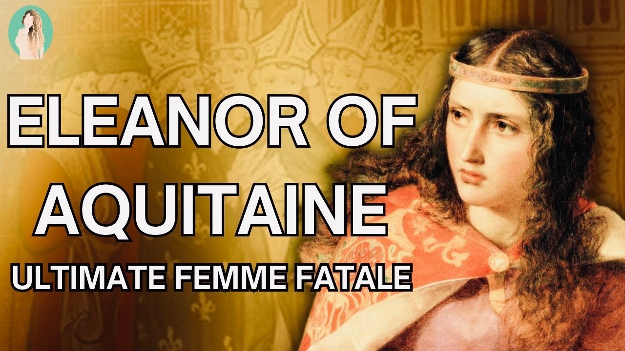 The Improbable Fate and Life of Eleanor of Aquitaine - YouTube