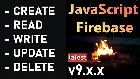 Google Firebase Version 9 Using JavaScript - YouTube