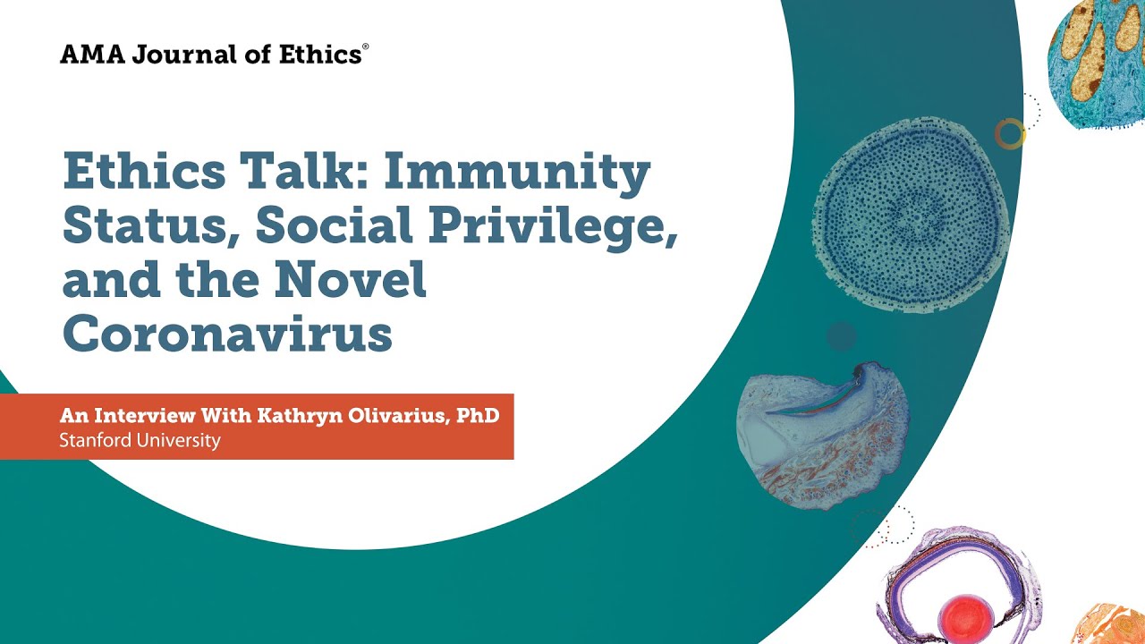 Immunity Status, Social Privilege, and the Novel Coronavirus - YouTube