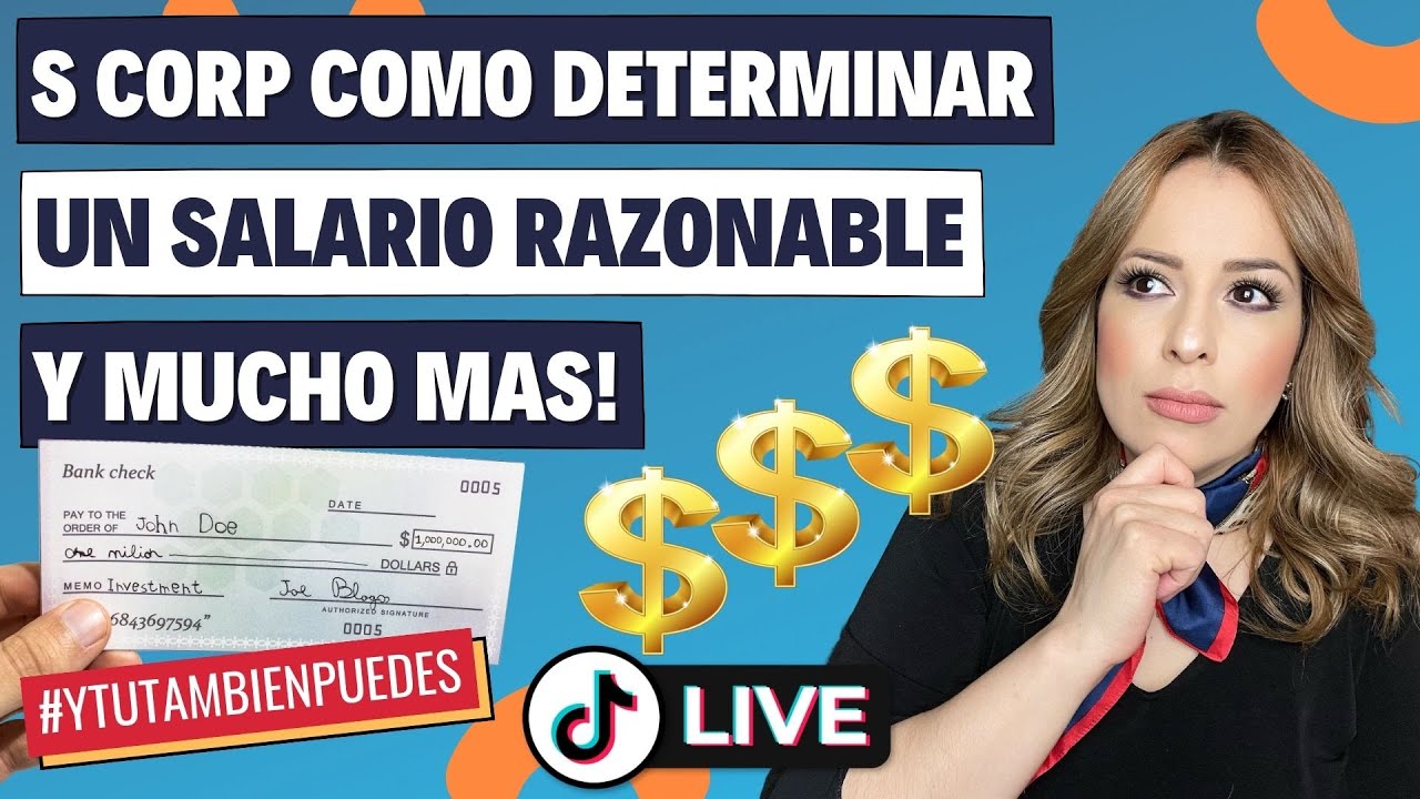 S CORP | Como DETERMINAR un SALARIO RAZONABLE? Episodio No. 192 - YouTube