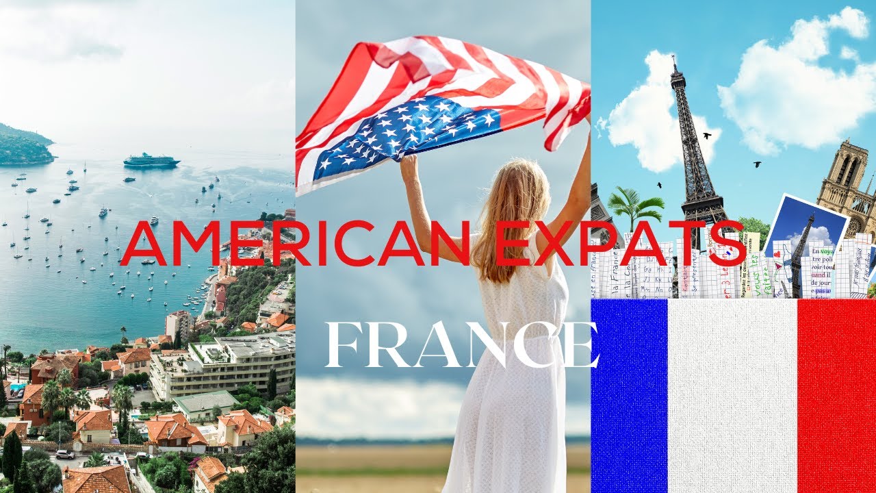 The American Expat's Guide to Living in France - YouTube