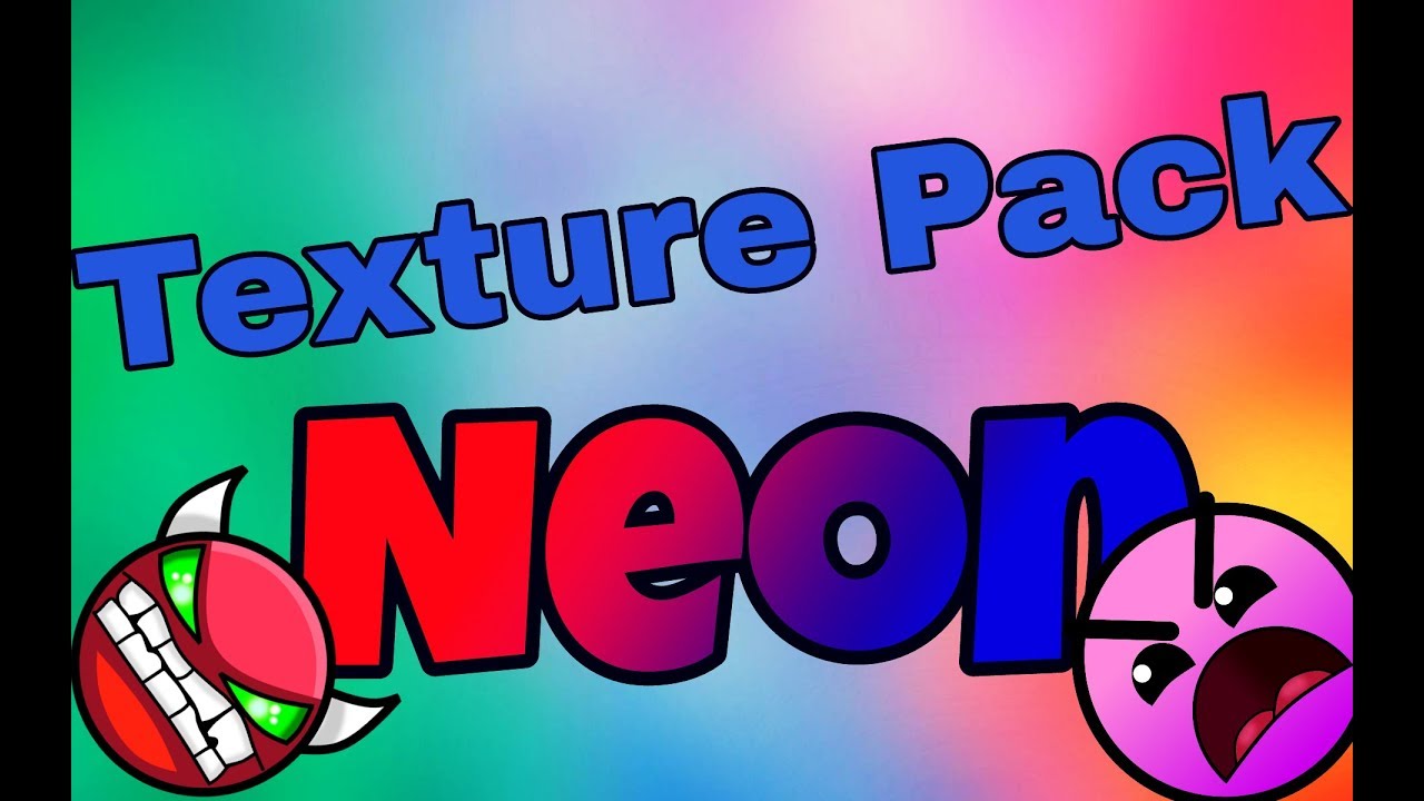 #8 Texture pack Neon 2.11 Geometry Dash:) - YouTube