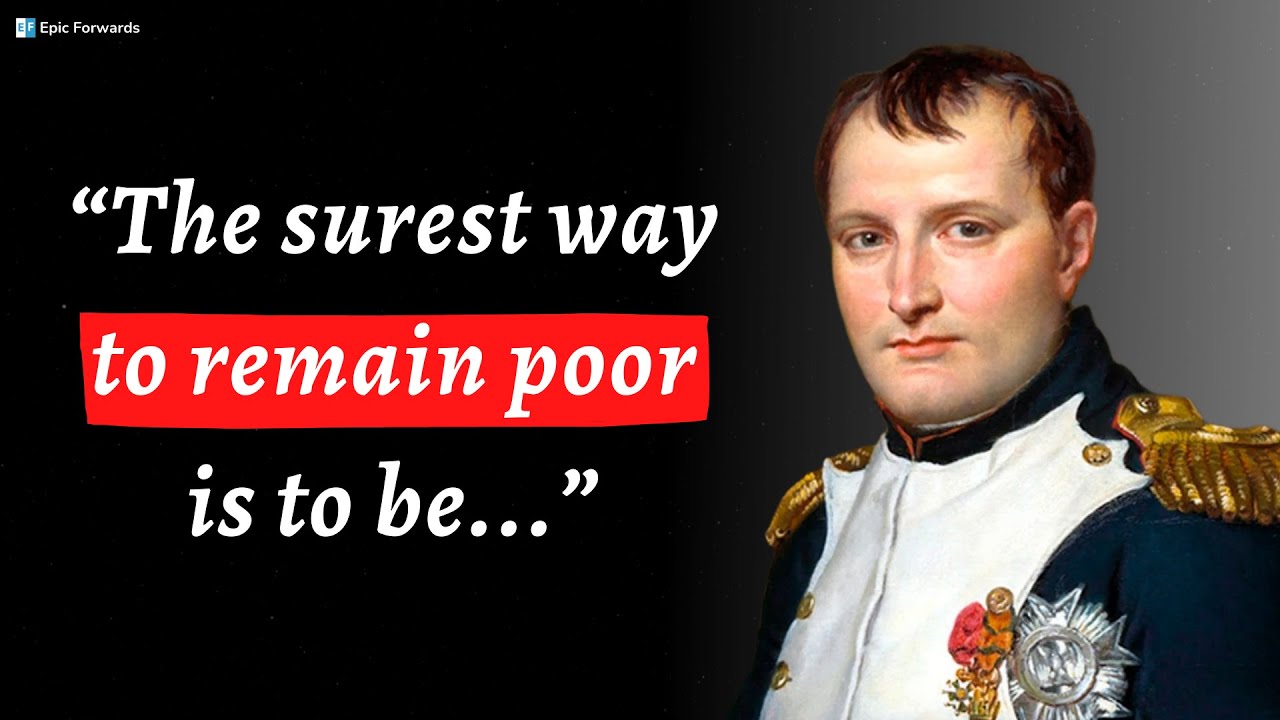 Wise & Insightful Quotes from the World's Greatest General Napoleon ...