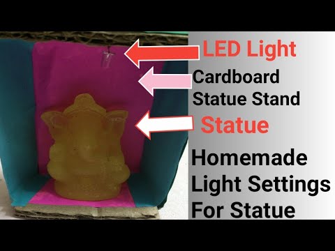 Homemade Simple LED Light Settings For Statue Using Cardboard - YouTube