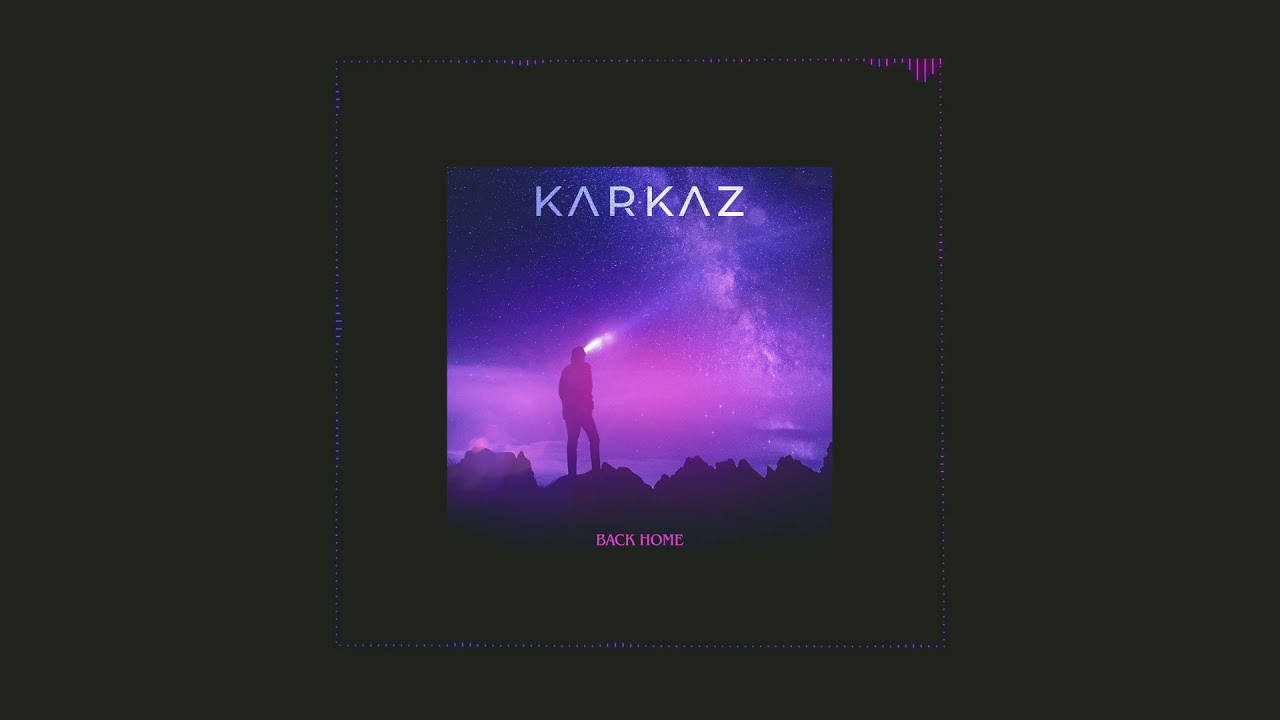 Karkaz - Back Home - YouTube