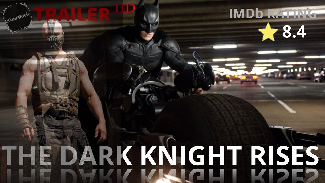 The Dark Knight Rises🎦Official Trailer ᴴᴰ [ Movie 2012 ] - YouTube