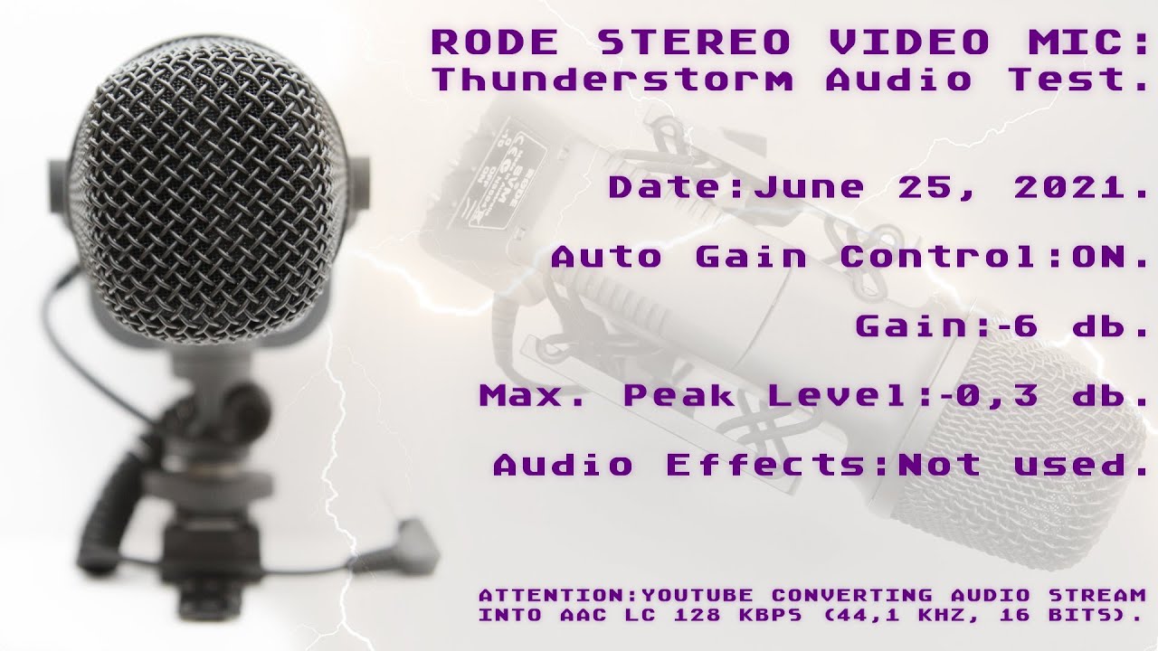 Rode Stereo Video Mic: Thunderstorm Audio Test. [Audio Only]. - YouTube