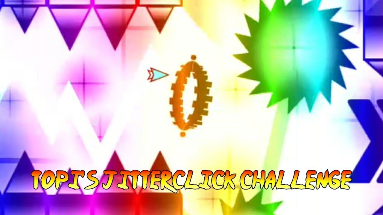 Topi's jitterclick challenge | geometry dash - YouTube