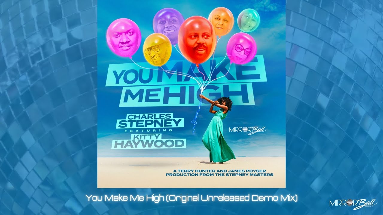 Charles Stepney feat. Kitty Haywood - You Make Me High (Original ...