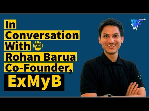 Building A Business For Businesses || Rohan Barua, Co-Founder of ExMyB || Wealthfare - YouTube