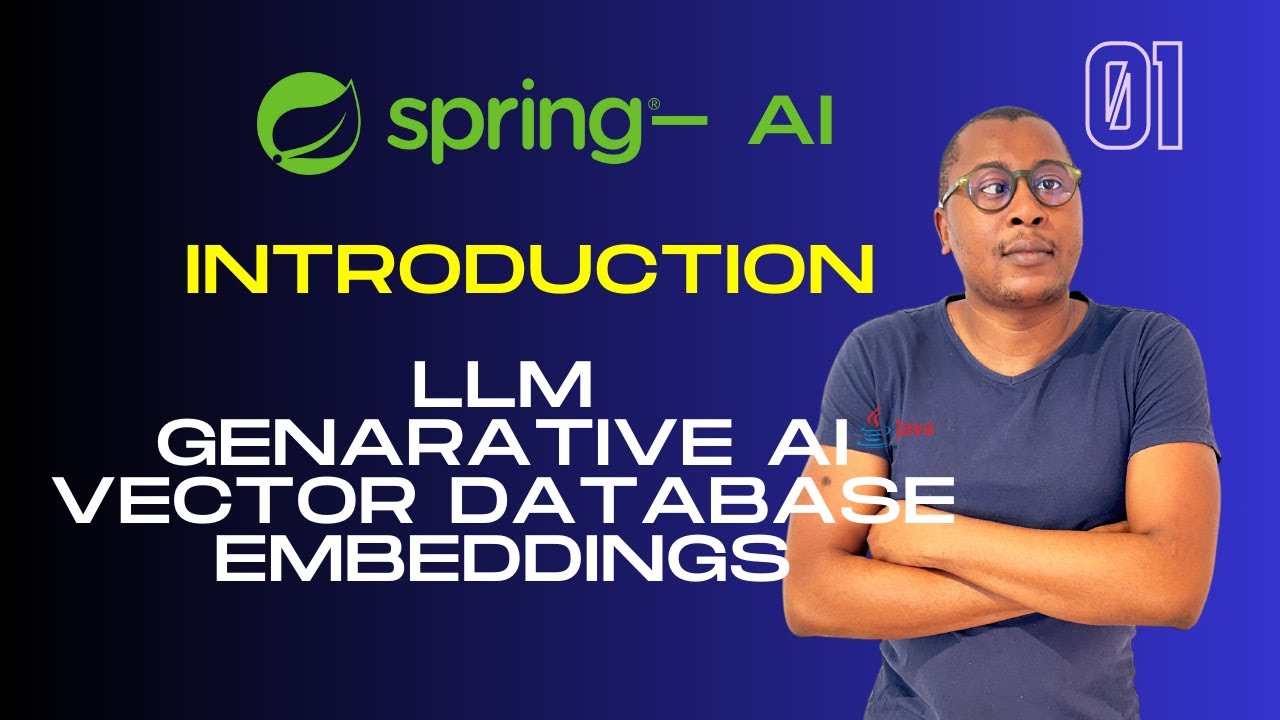 1. Master AI-Powered Apps with Spring Boot: LLMs, Embeddings, & More ...