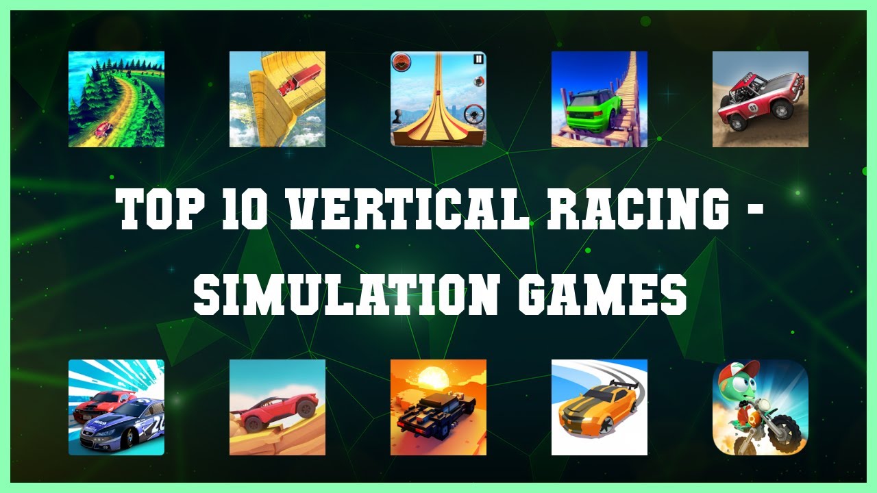 Top 10 Vertical Racing Android Games - YouTube