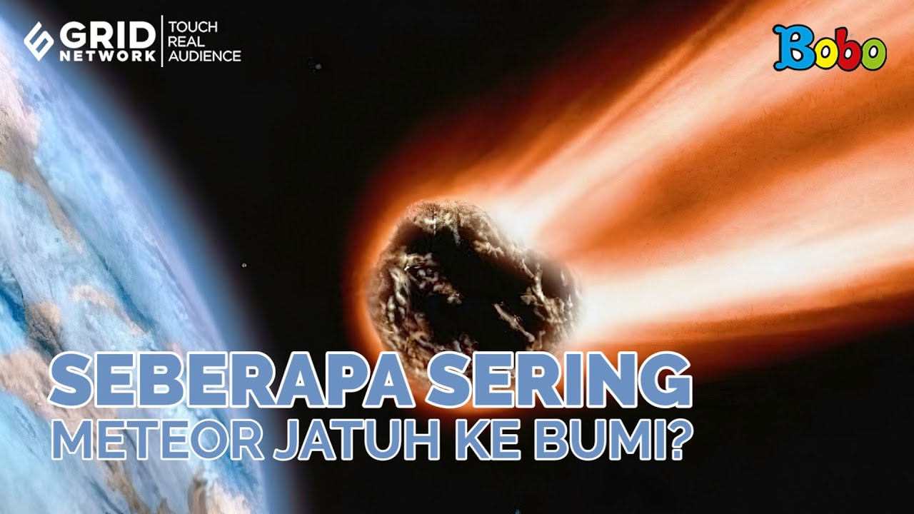Fakta Menarik - Seberapa Sering Meteor Jatuh ke Bumi - Antariksa - YouTube