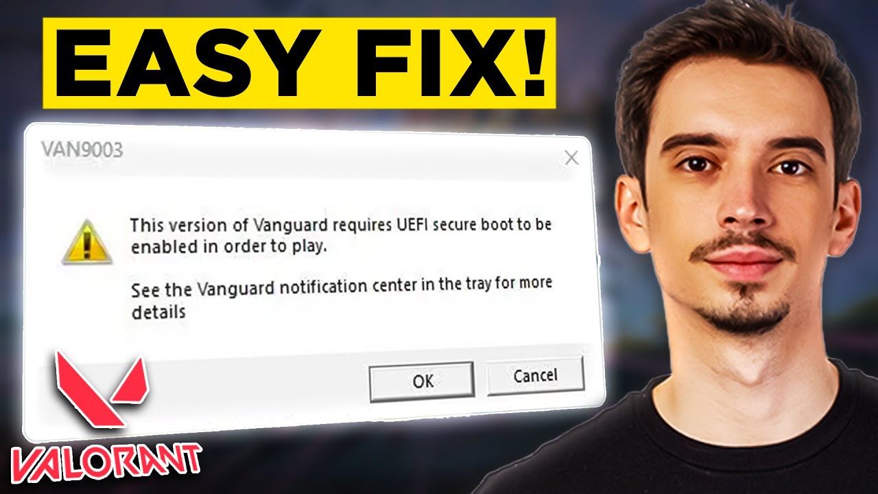 How To Fix Valorant UEFI Secure Boot Windows 11 (2026) - Full Guide ...