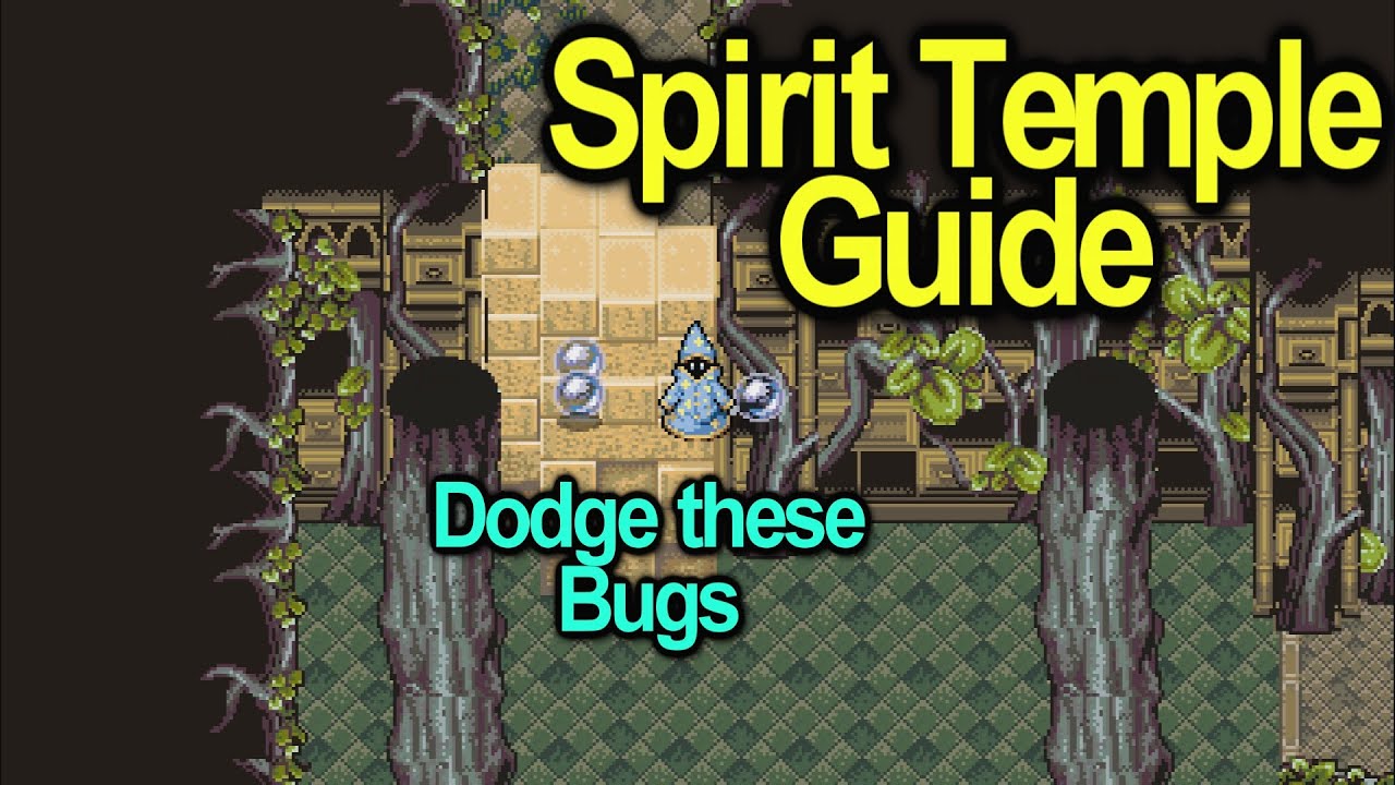 Spirit Temple Guide and lots of Bugs | Kingdoms of the Dump - YouTube
