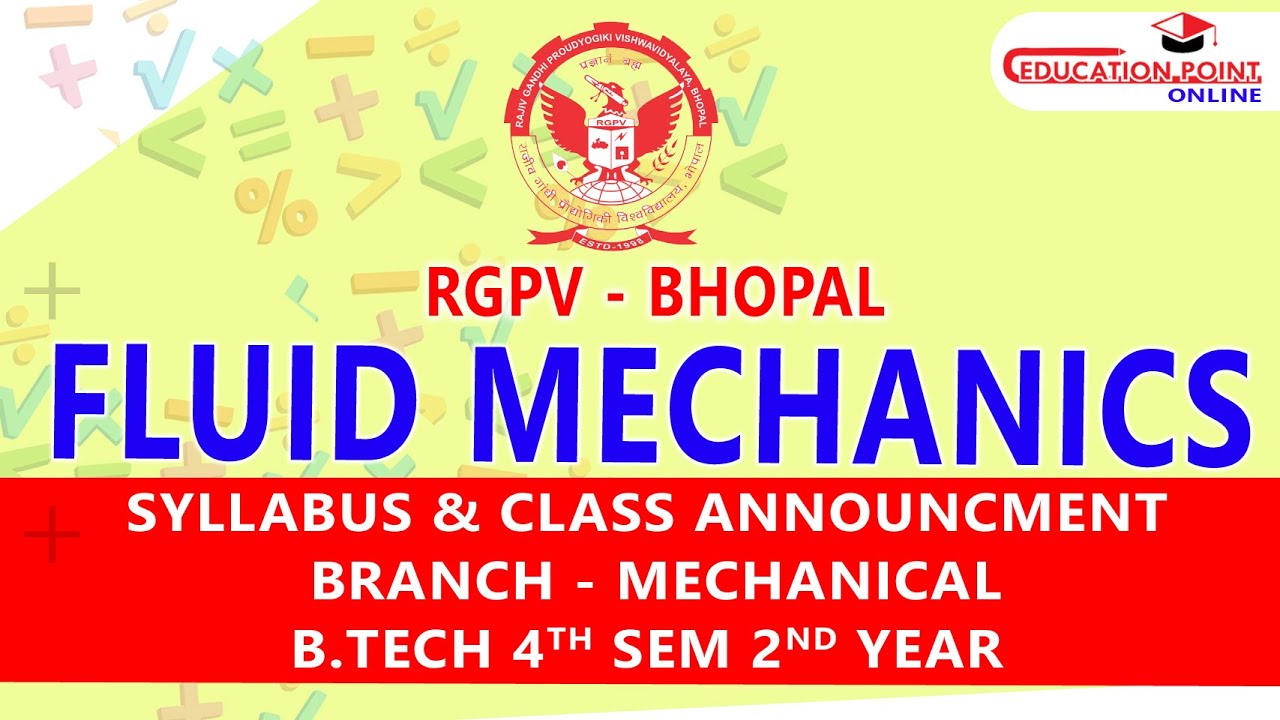 Fluid Mechanics for Mechanical Engineering RGPV B.Tech 4th Sem 2nd Year ...