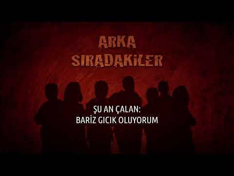 Arka Sıradakiler - Bariz Gıcık Oluyorum