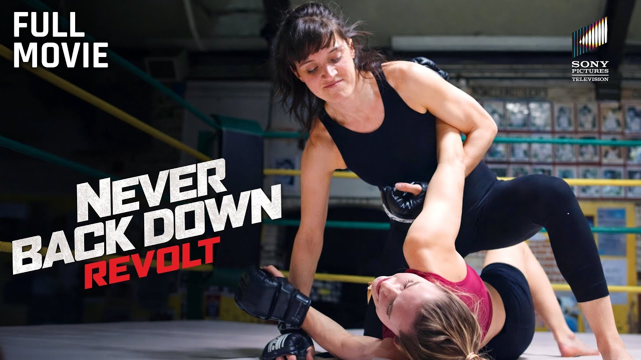 Never Back Down: Revolt | Full Movie | Starring Olivia Popica, Michael ...