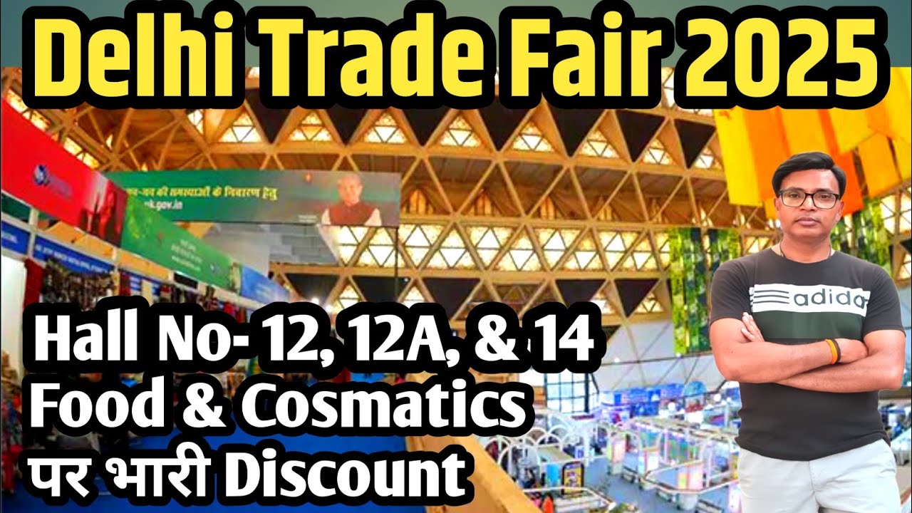 Trade Fair Delhi 2025/ international trade fair delhi 2025/Pragati ...